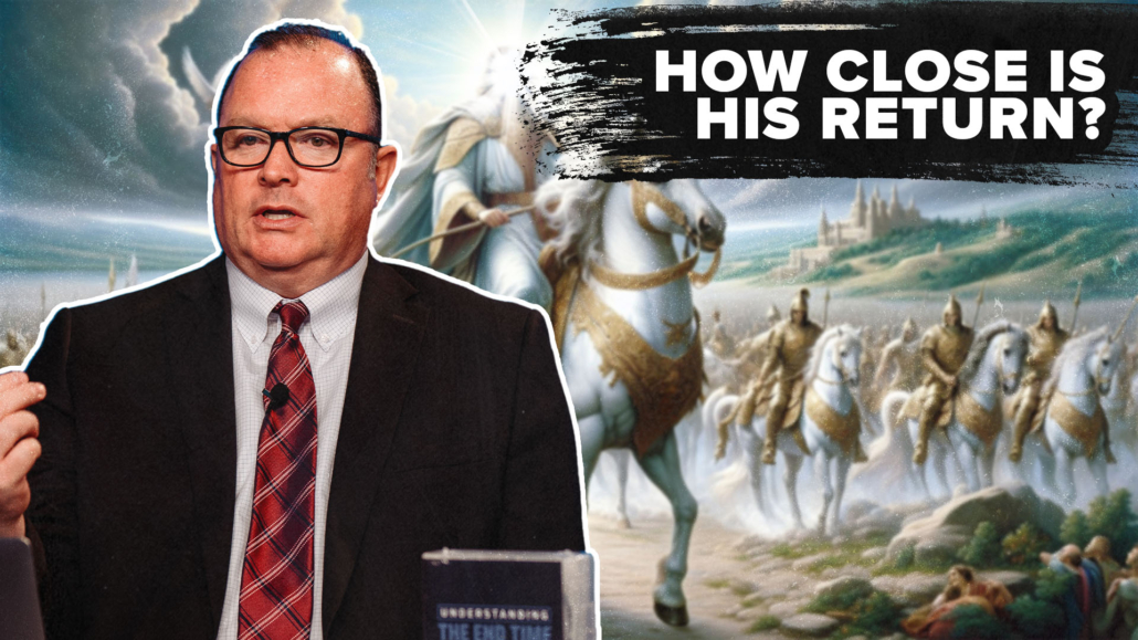 How Close is Second Coming of Jesus? – Endtime Ministries | The Endtime ...